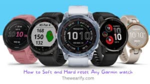 How to Soft and Hard reset Any Garmin Watch | Step by Step