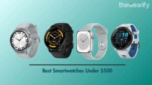 8 Best Smartwatches Under $500 in 2025